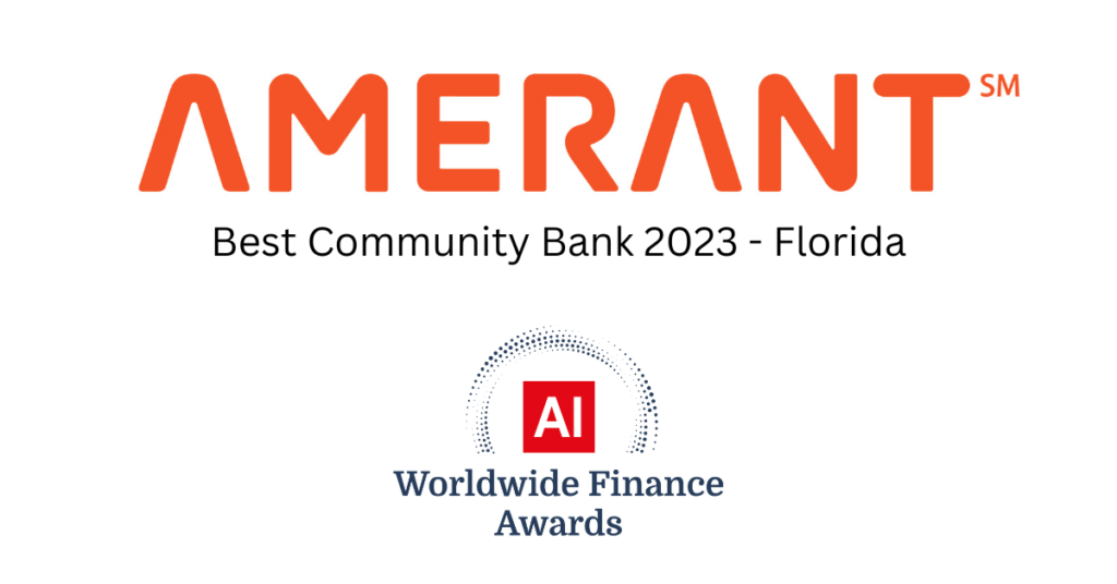 Amerant Bank Named Best Community Bank in Florida at 2023 Worldwide ...