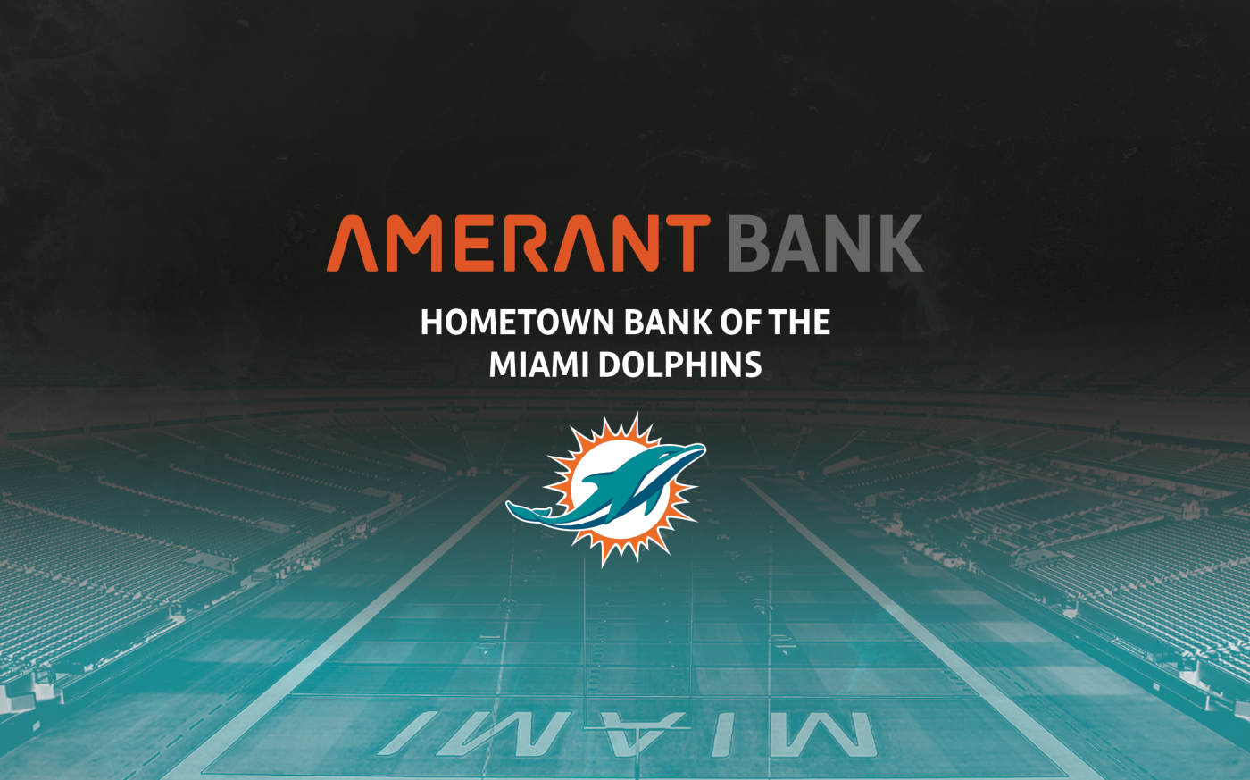 Amerant Bank Partners with Miami Dolphins & Hard Rock Stadium - Amerant Newsroom
